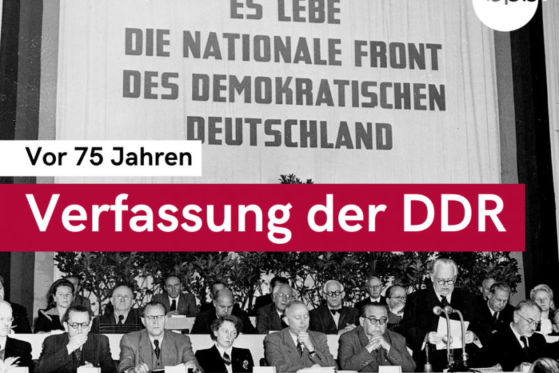 Verfassung der DDR | Deine tägliche Dosis Politik | bpb.de
