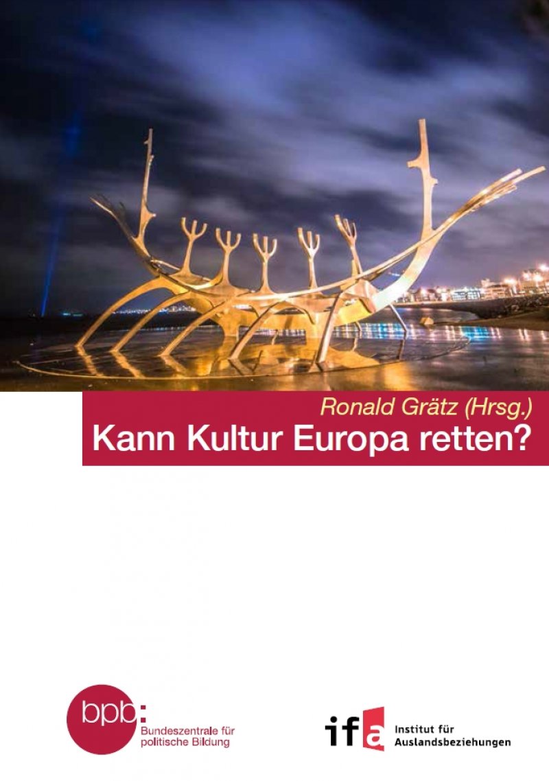 Kann Kultur Europa retten? | bpb.de