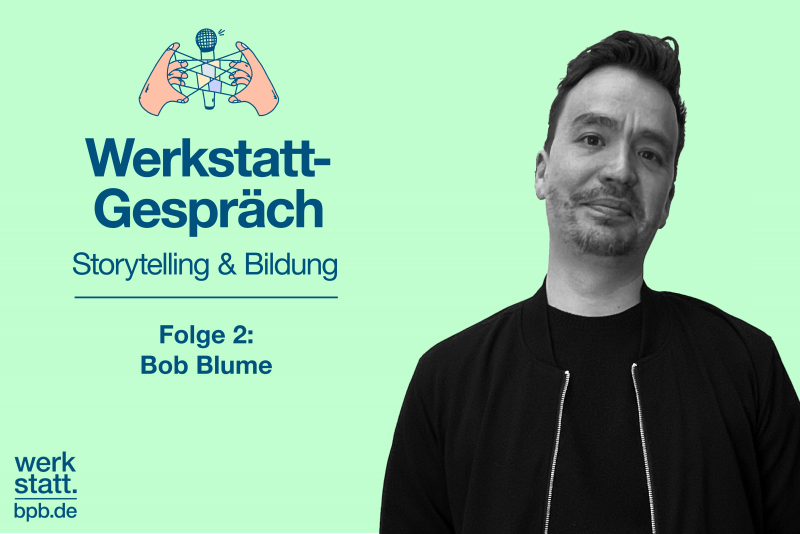 Storytelling in der Lehrpraxis mit Bob Blume | Bildungsalltag | bpb.de