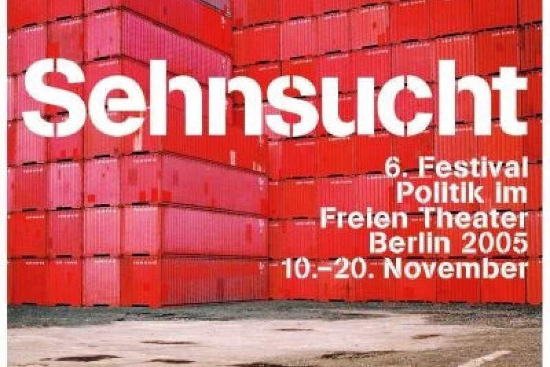 6. Festival // Sehnsucht – Berlin 2005 | bpb.de