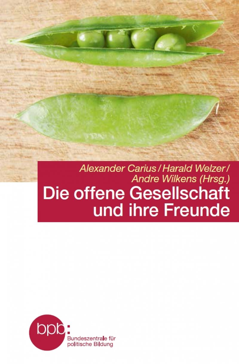 Die offene Gesellschaft und ihre Freunde | bpb.de