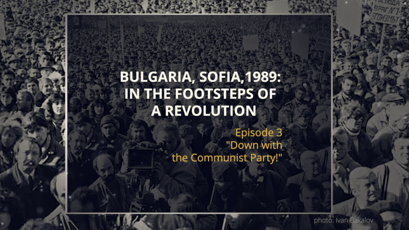 Bulgaria, Sofia, 1989: In the Footsteps of a Revolution | bpb.de