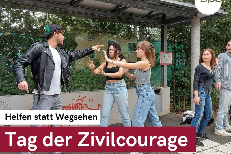 Tag der Zivilcourage | Deine tägliche Dosis Politik | bpb.de