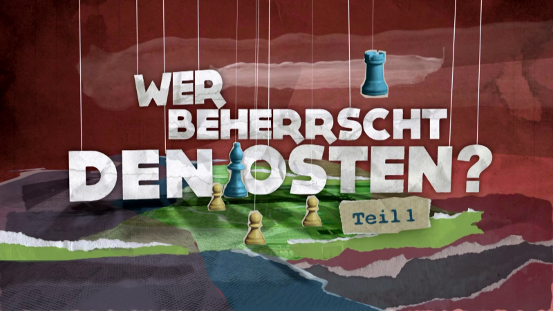 Wer beherrscht den Osten? Teil 1 | Dokumentationsreihe Der Osten | bpb.de